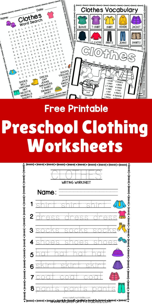 Clothing Worksheets for Preschool and Kindergarten - Make Fun Printables