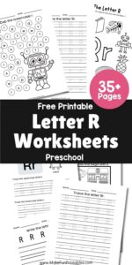 Free Letter R Worksheets for Preschool - Make Fun Printables