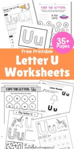Free Letter U Worksheets for Preschool - Make Fun Printables