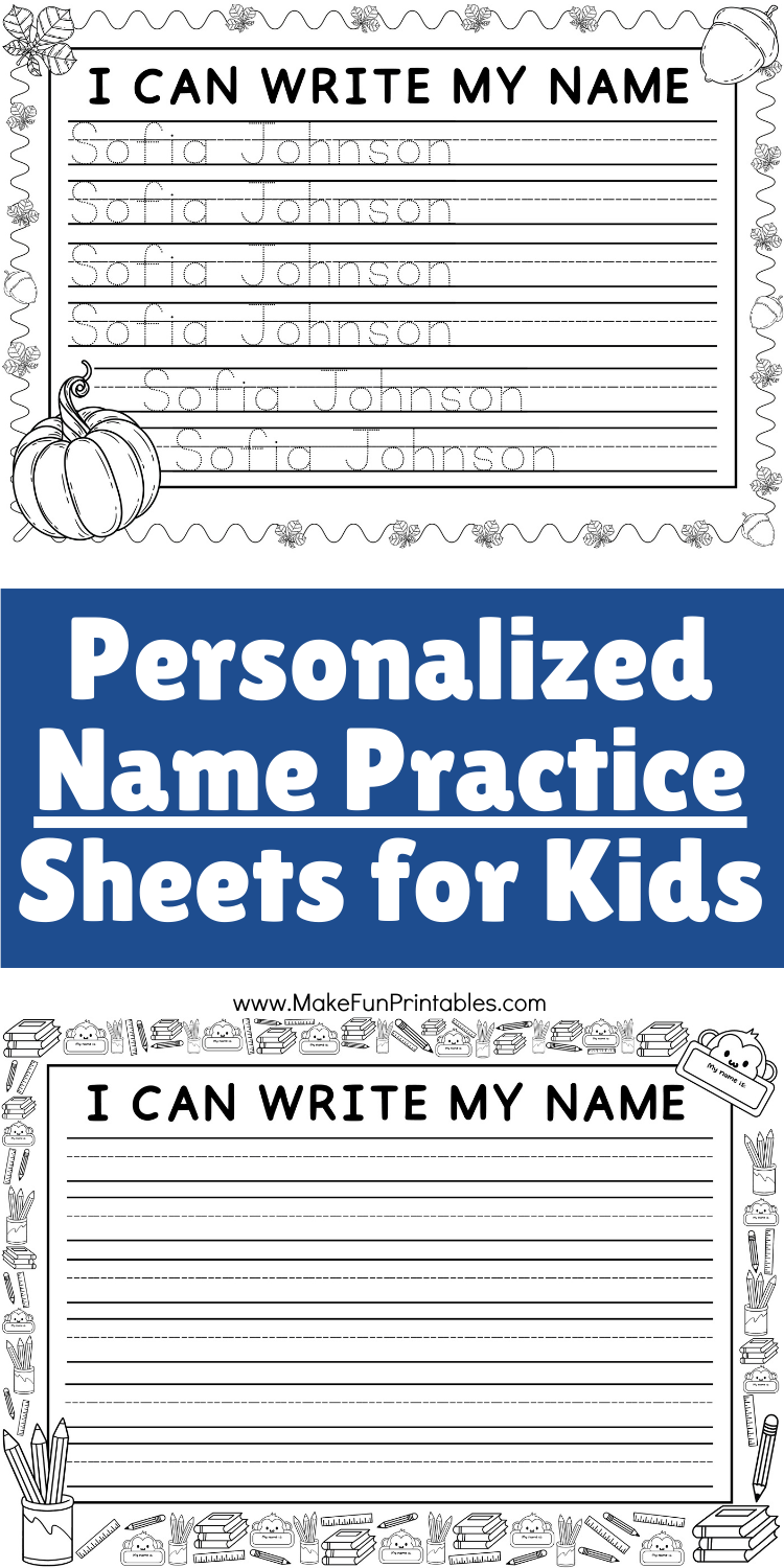 Editable Name Tracing Worksheets – 15 Fun Themes for Preschool & Kindergarten - Make Fun Printables