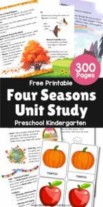Four Seasons Unit Study – Learn About Spring, Summer, Fall, and Winter ...