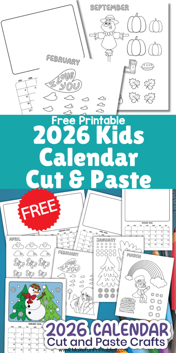Free Printable 2026 Kids Calendar with Monthly Cut and Paste Worksheets ...