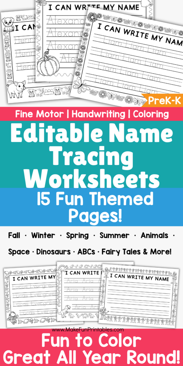 Editable Name Tracing Worksheets with 15 Fun Themed Pages - Make Fun ...