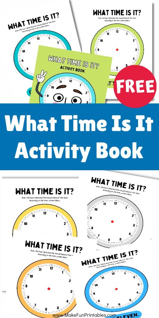 Free Printable What Time Is It Clock Worksheets - Make Fun Printables